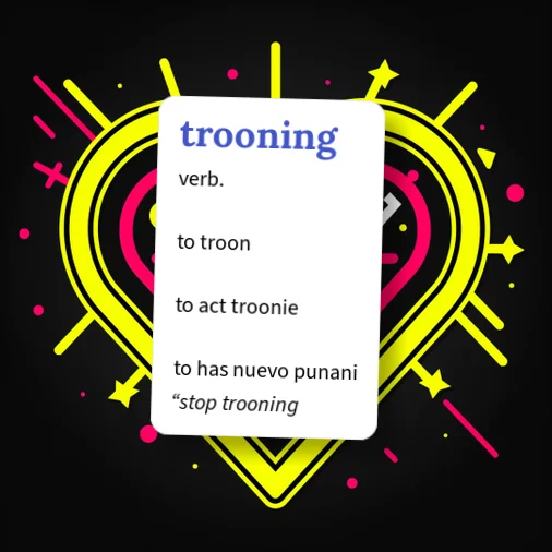 Urban Dictionary: trooning