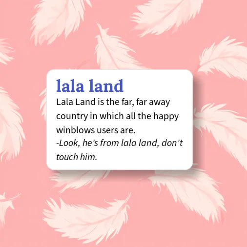 Urban Dictionary: lala-land
