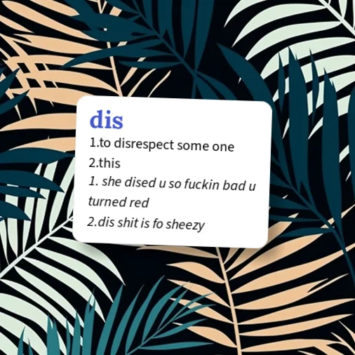 Urban Dictionary: dis