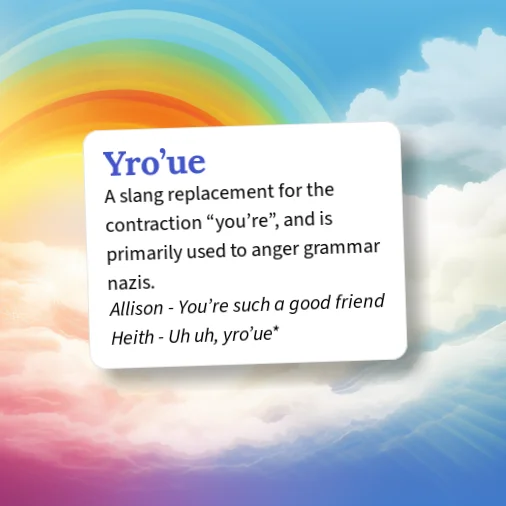 Urban Dictionary: Yro’ue