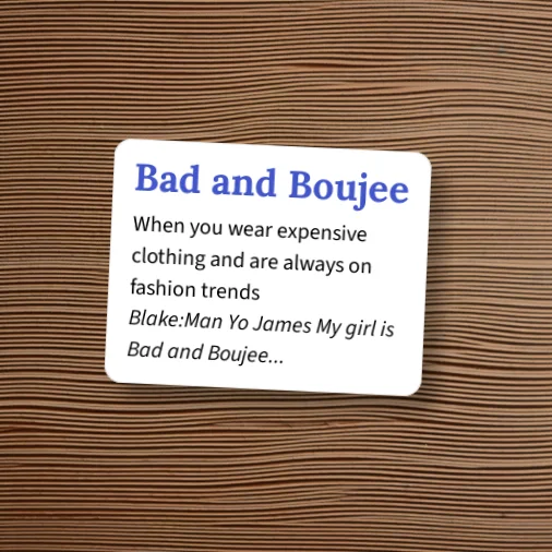 Urban Dictionary: bad and bouje