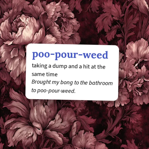 Urban Dictionary: poo-pour-weed