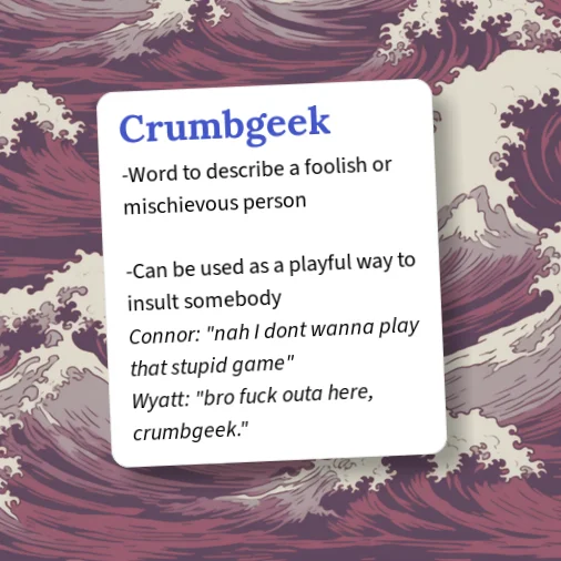 Urban Dictionary: Crumbgeek