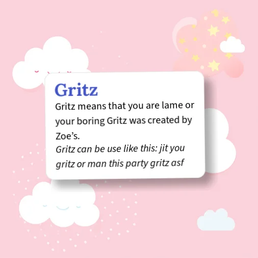 Urban Dictionary: Gritz