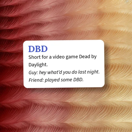 Urban Dictionary: DBD