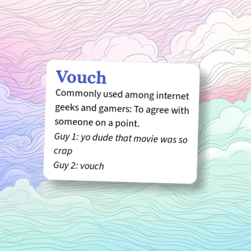 Urban Dictionary: Vouch