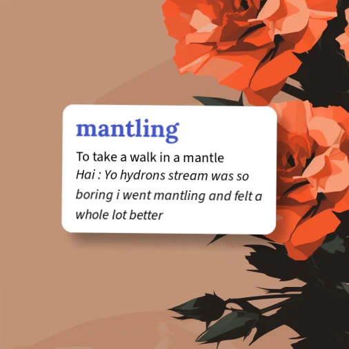 Urban Dictionary: mantling