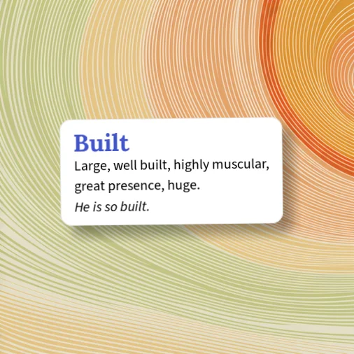 Urban Dictionary: Built