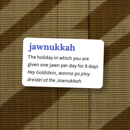 Urban Dictionary: jawnukkah