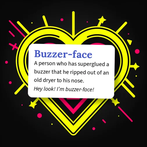 Urban Dictionary: Buzzer-face
