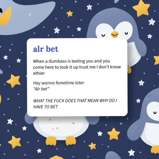 Urban Dictionary: alr bet