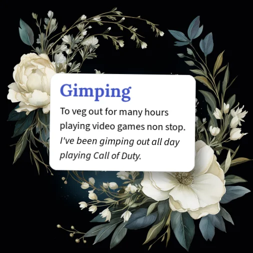Urban Dictionary: Gimping