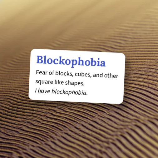 Urban Dictionary: Blockophobia