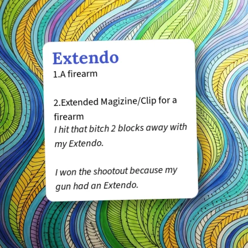 Urban Dictionary: Extendo