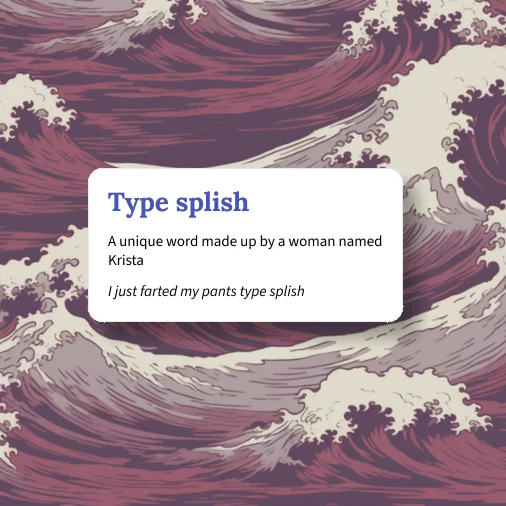 Urban Dictionary: Type splish