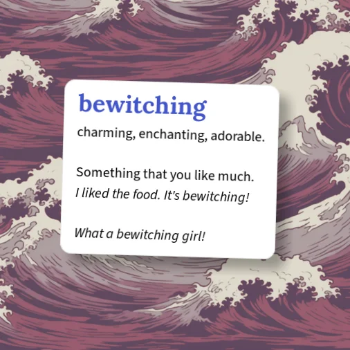 Urban Dictionary: bewitching