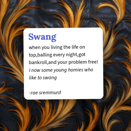 Urban Dictionary: Swang