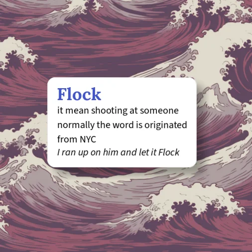 Urban Dictionary: Flock