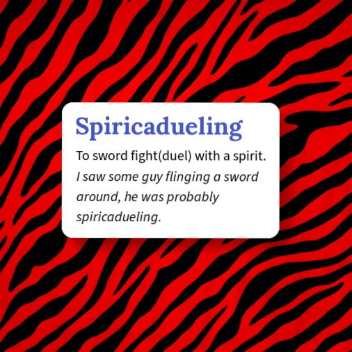 Urban Dictionary: Spiricadueling