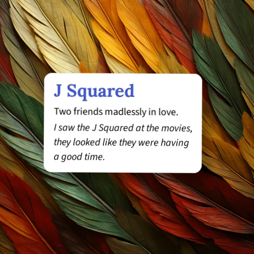 Urban Dictionary: J Squared