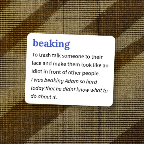 Urban Dictionary: beaking