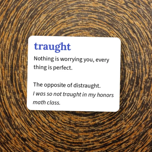 Urban Dictionary: traught