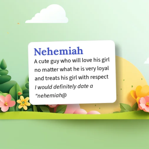 Urban Dictionary: Nehemiah