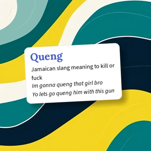 Urban Dictionary: Queng