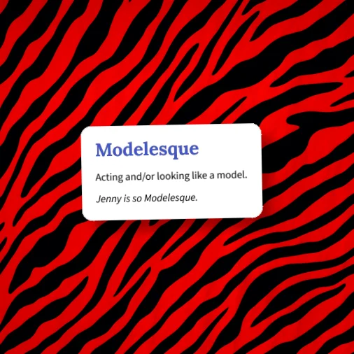 Urban Dictionary: Modelesque