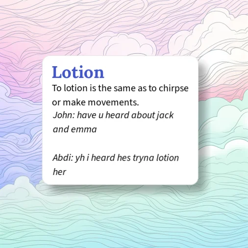 Urban Dictionary: Lotion