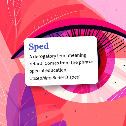 Urban Dictionary: Sped