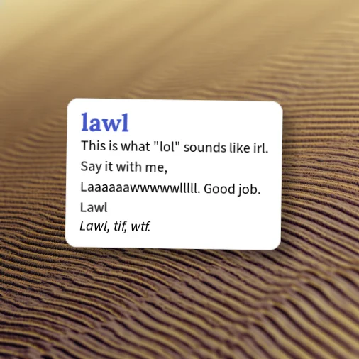 Urban Dictionary: lawl
