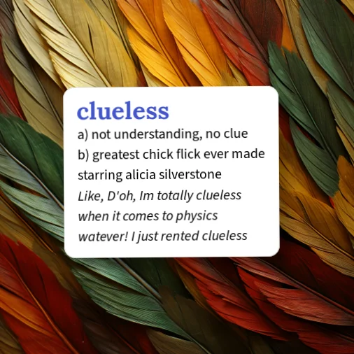 Urban Dictionary: clueless