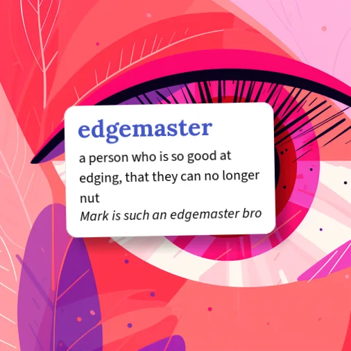 Urban Dictionary: edgemaster