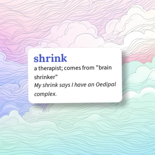 Urban Dictionary: shrinks