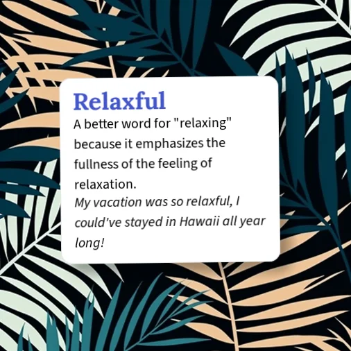 Urban Dictionary: Relaxful