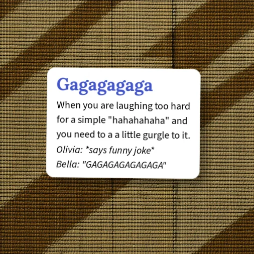Urban Dictionary: Gagagagaga