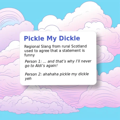 Urban Dictionary: Pickle My Dickle