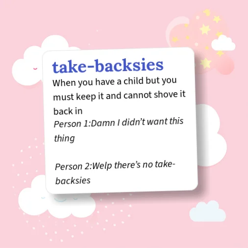 Urban Dictionary: take-backsies
