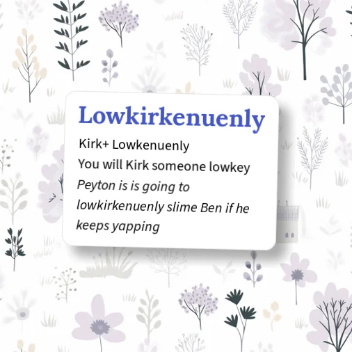 Urban Dictionary: Lowkirkenuenly