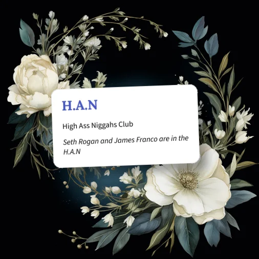 Urban Dictionary: H.A.N