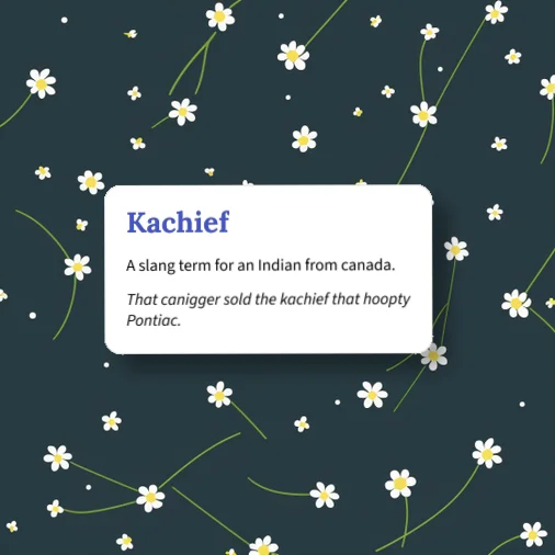 Urban Dictionary: Kachief