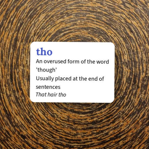 Urban Dictionary: tho
