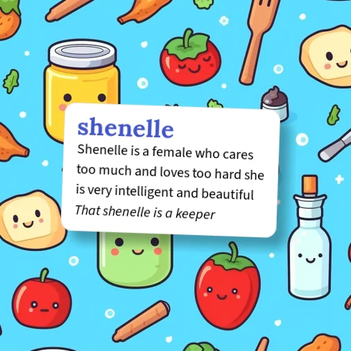 Urban Dictionary: shenelle