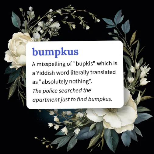Urban Dictionary: bumpkus