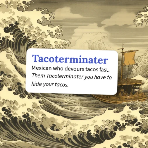 Urban Dictionary: Tacoterminater