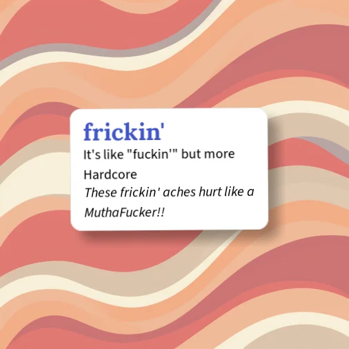 Urban Dictionary: frickin'