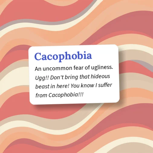 Urban Dictionary: Cacophobia