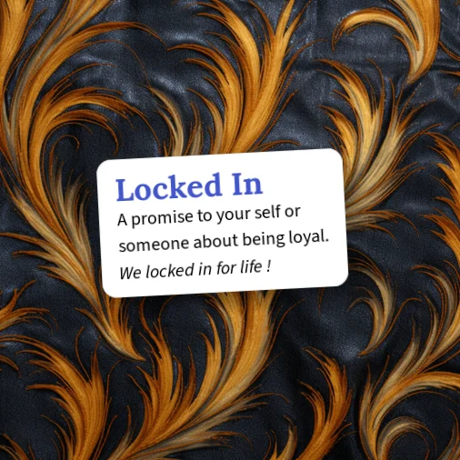 Urban Dictionary: locked-in