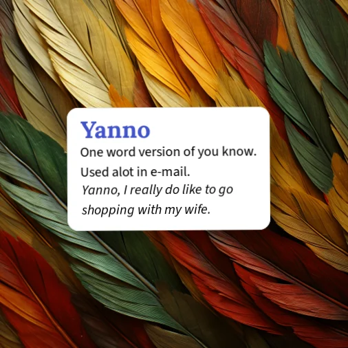 Urban Dictionary: Yanno
